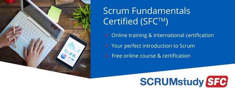 Scrum Fundamentals Certified (SFC) Course Scrum Fundamentals Certified (SFC) Course