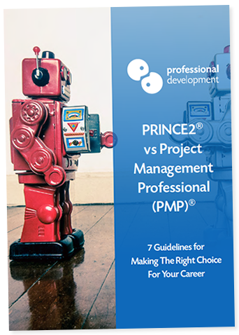 PRINCE2® vs PMP® - 7 Guidelines for Making the Right Choice