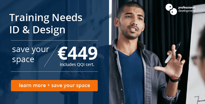 Training Needs Identification & Design | Dublin or Virtual