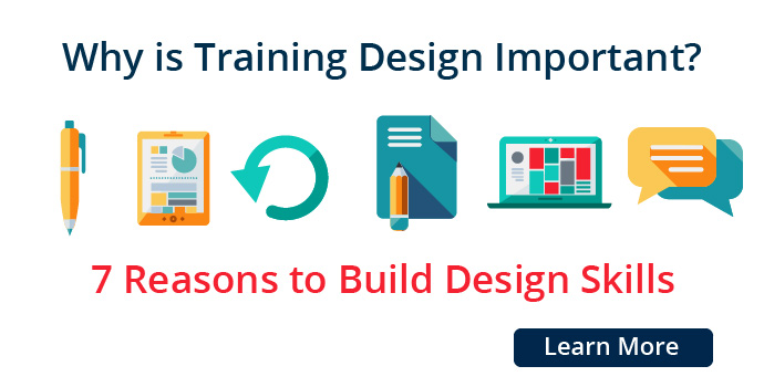 Why is Training Design Important? (7 Reasons You Should Do It!)